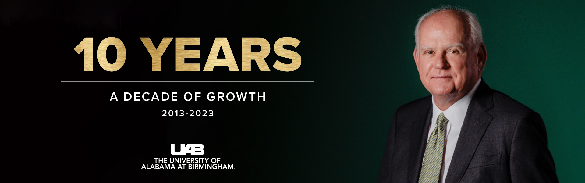 Decade of growth: UAB “realizing its endless | The UAB Family Hub