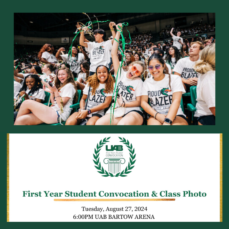 First Year Student Convocation & Class Photo | The UAB Family Hub
