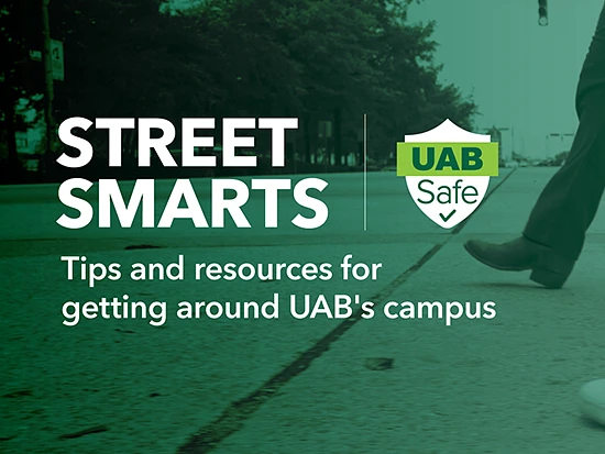 Four ways to commute safely across campus this | The UAB Family Hub