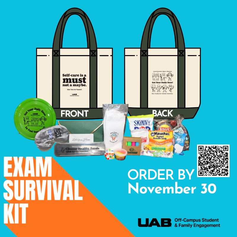 LAST CHANCE to order Exam Survival Kit for your | The UAB Family Hub
